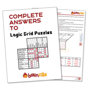 Logic Grid Puzzles Answers from Brainzilla – Aha! Printables
